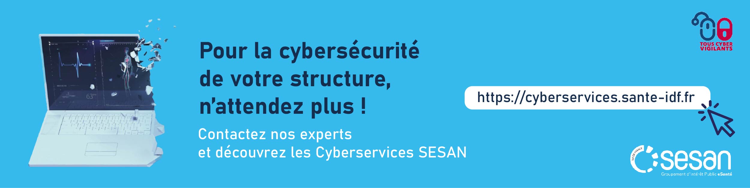 Renforcement du plan Cyber Francilien - Sesan - Service numérique de santé