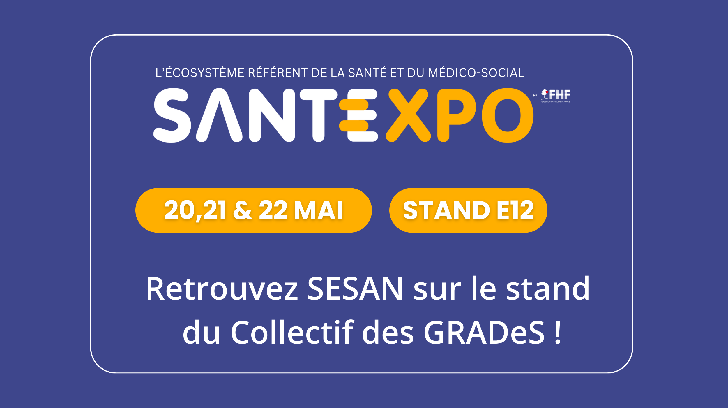 SantExpo 2025 : SESAN sur le stand du Collectif des GRADeS - Sesan ...