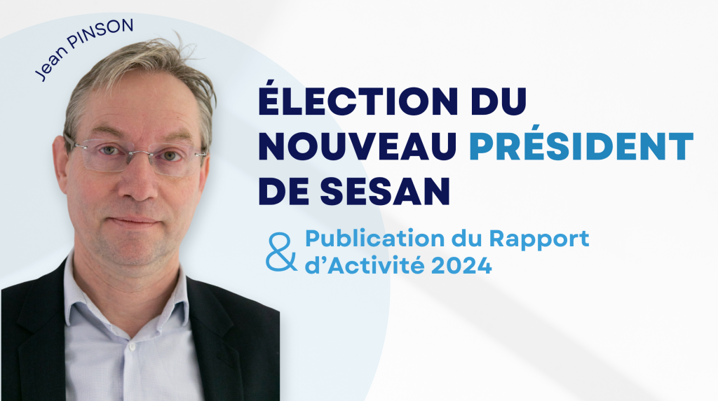 Communiqué de Presse : élection du nouveau Président de SESAN et ...